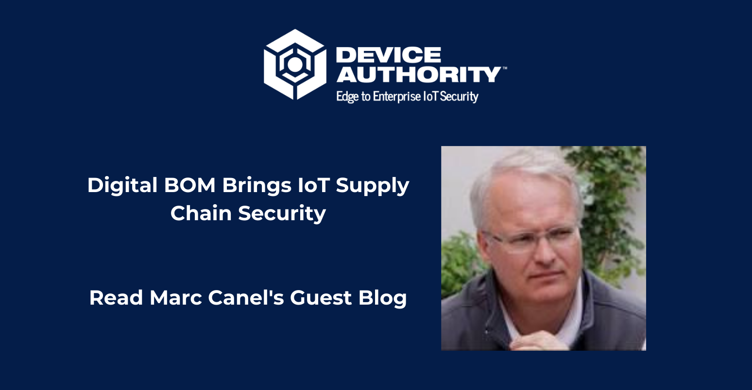 Digital BOM Combines Hardware and Software To Secure Supply Chains ...