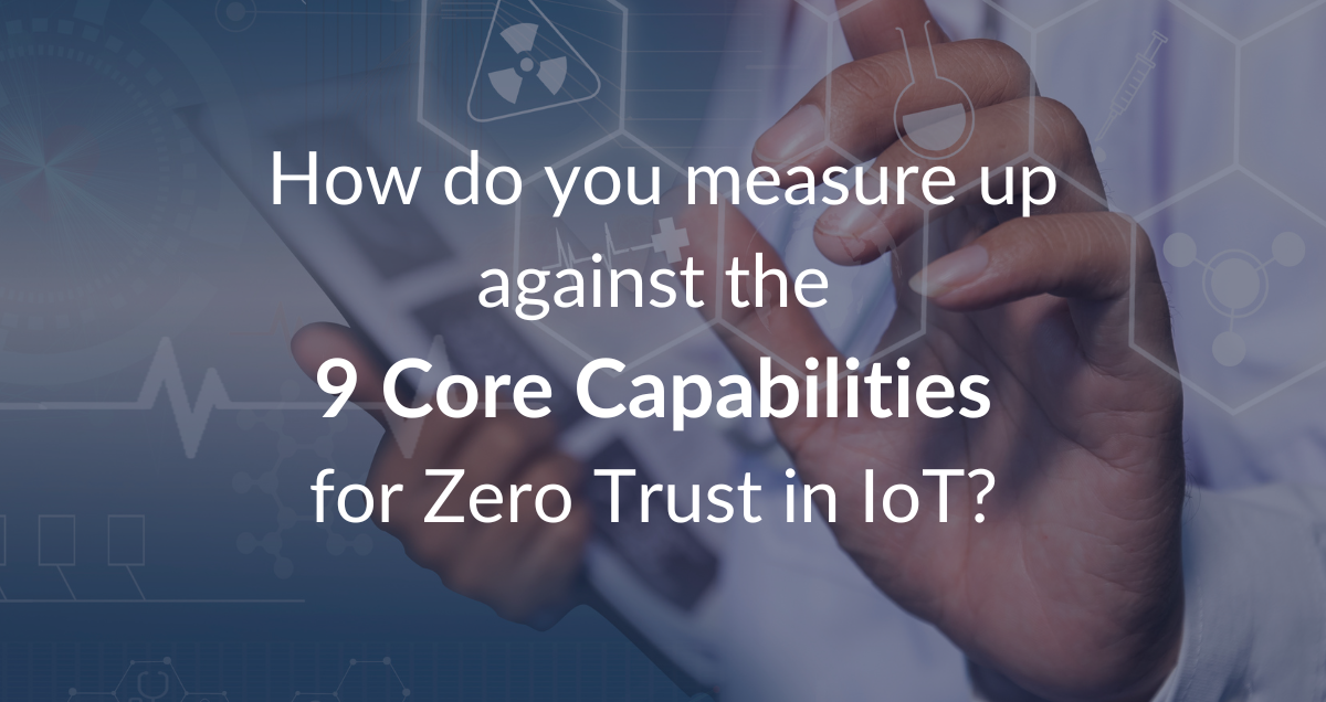 Device Authority launches 9 Core Capabilities Framework to help ...